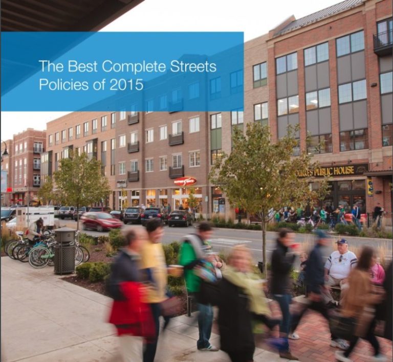 The Best Complete Streets Policies of 2015 - Salud America