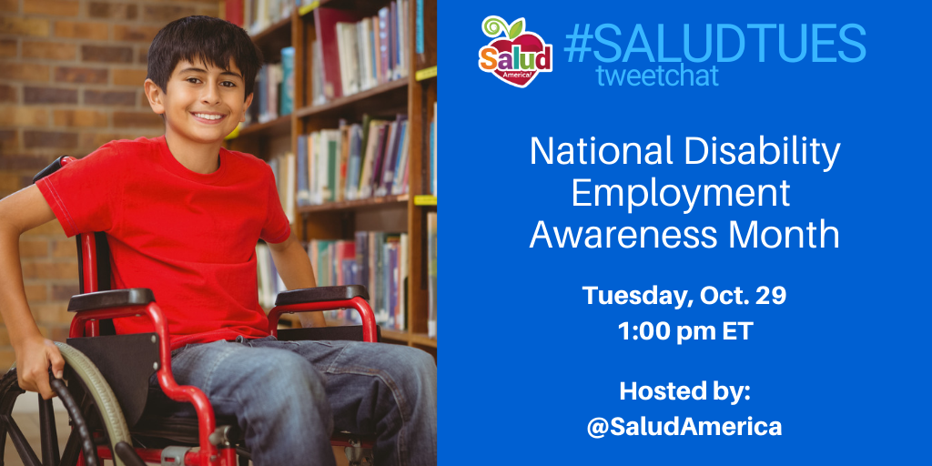 Let’s Celebrate National Disabilities Awareness Month - Salud America