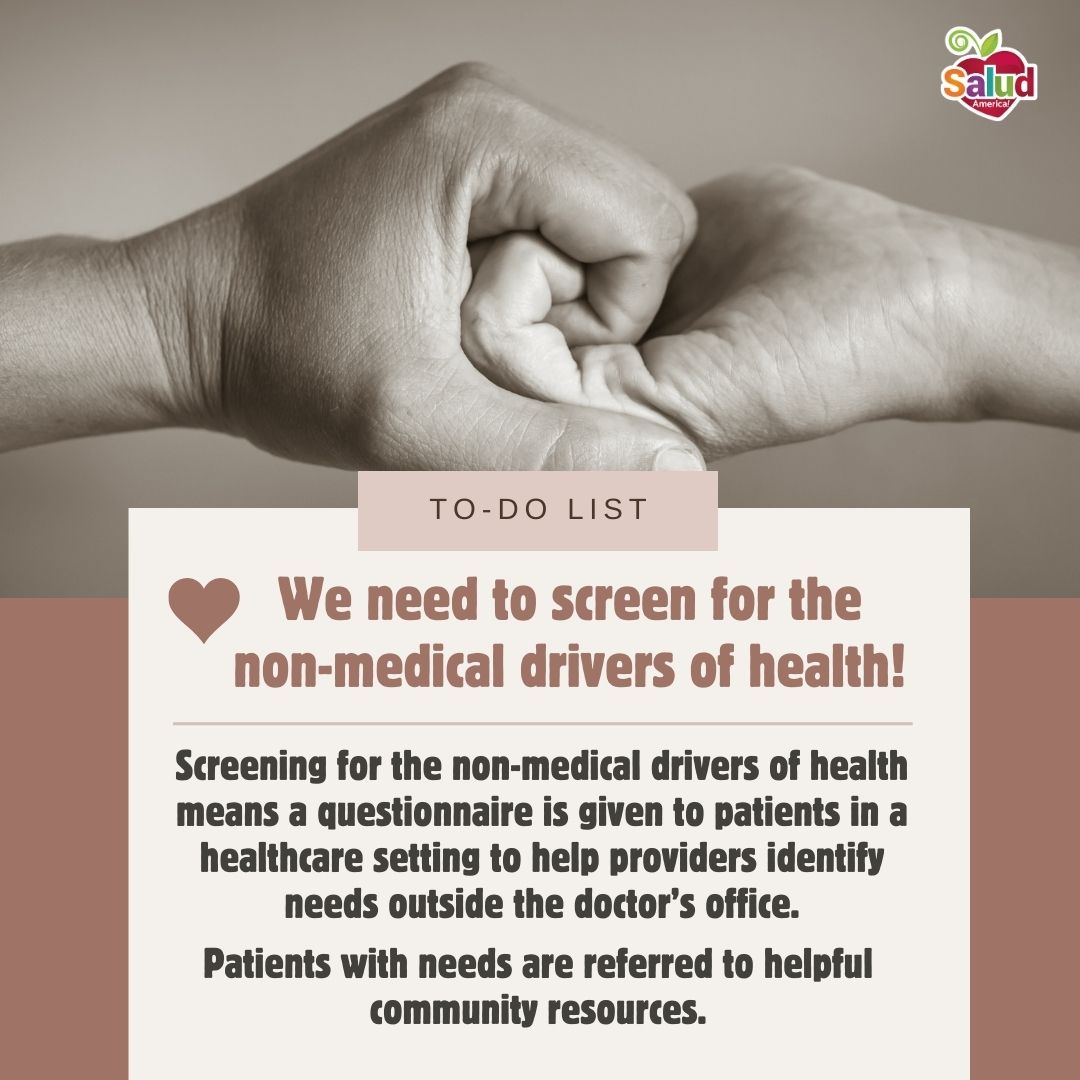 How to Start Screening for the Non-Medical Drivers of Health - Salud ...